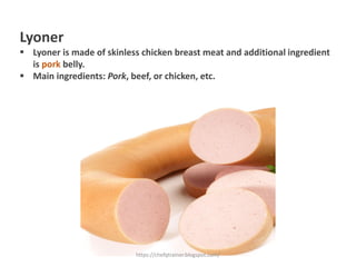 Types of Cured Meat: www.chefqtrainer.blogspot.com