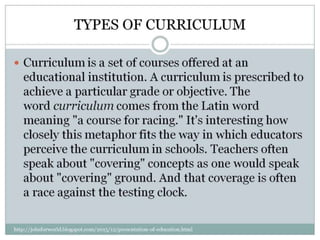 Types of curriculum | PPTX
