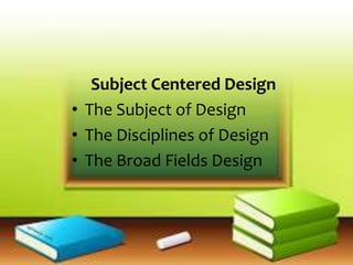 Types of curriculum design | PPTX
