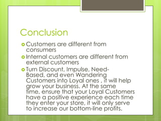 Types of customers and their needs | PPTX