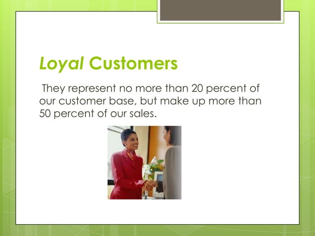 Types of customers and their needs | PPTX | Business | Business and Finance