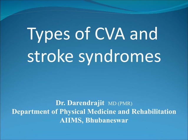 Types of cva and stroke syndromes | PPTX | Brain and Nervous System ...