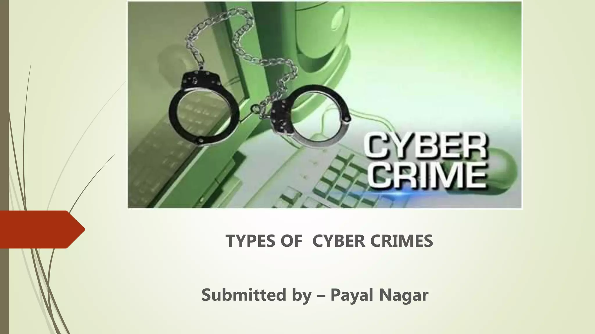 Types of Cyber Crimes | PPTX