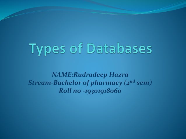 Types of Databases.pptx | Databases | Computer Software and Applications