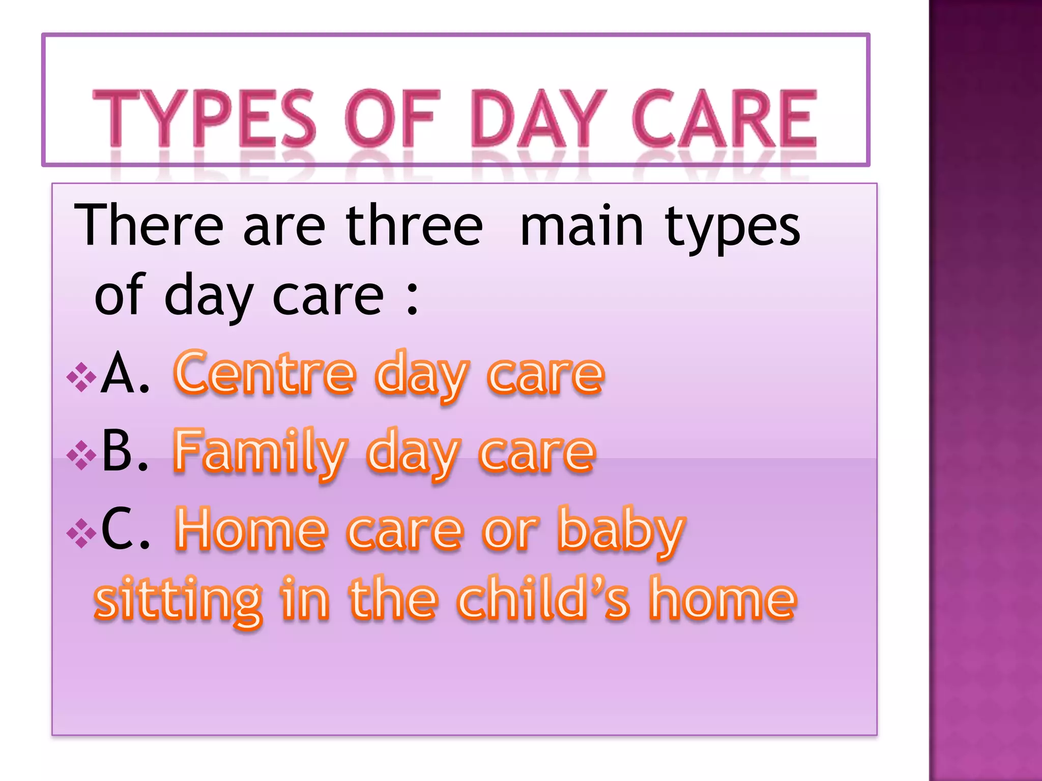 Types of day care | PPTX