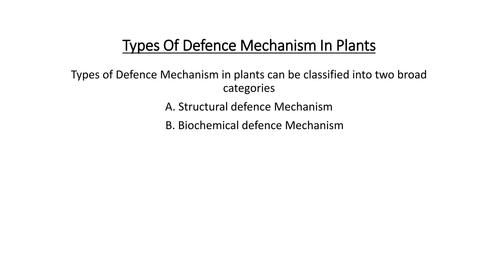 Types of defence mechanism in plants | PPTX