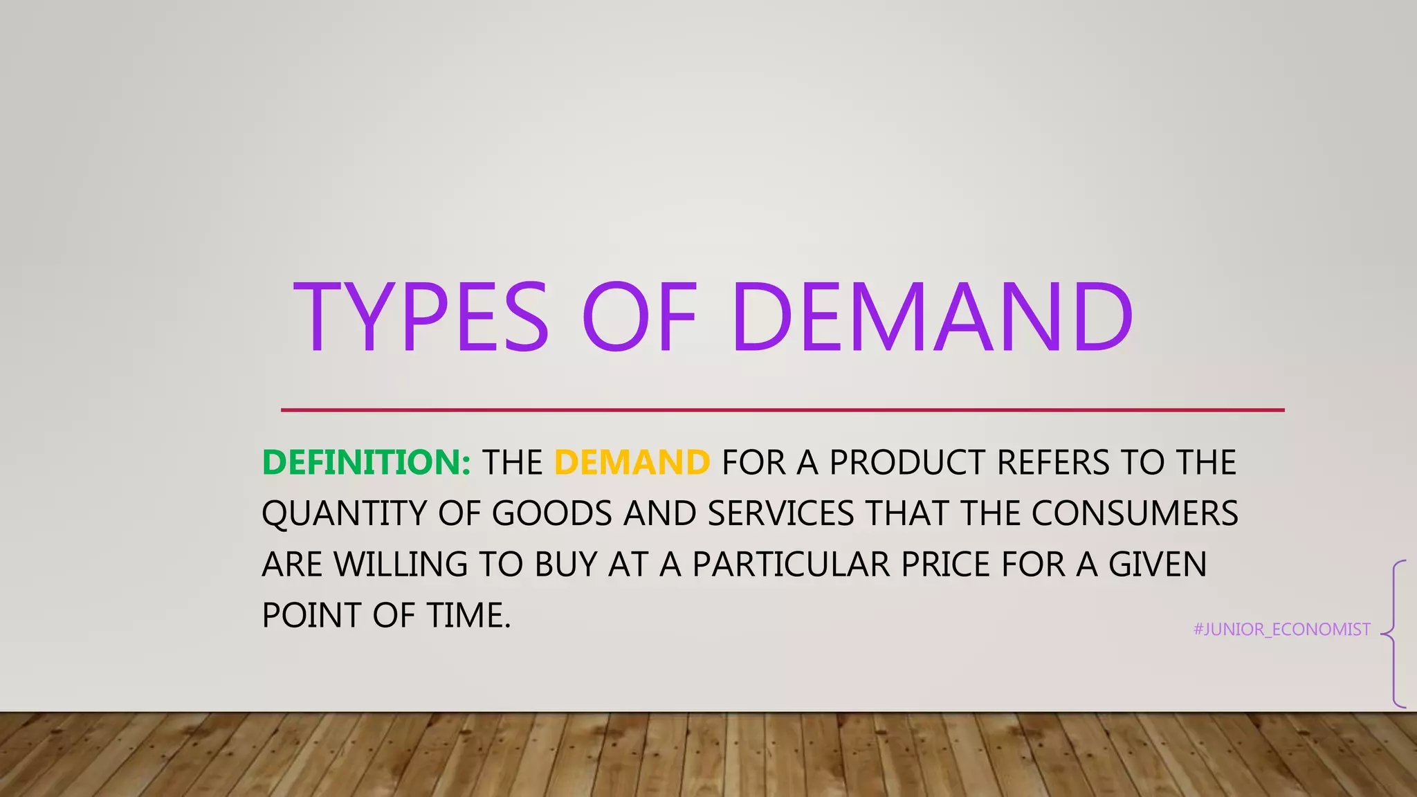 Types of demand (Economics) | PPTX