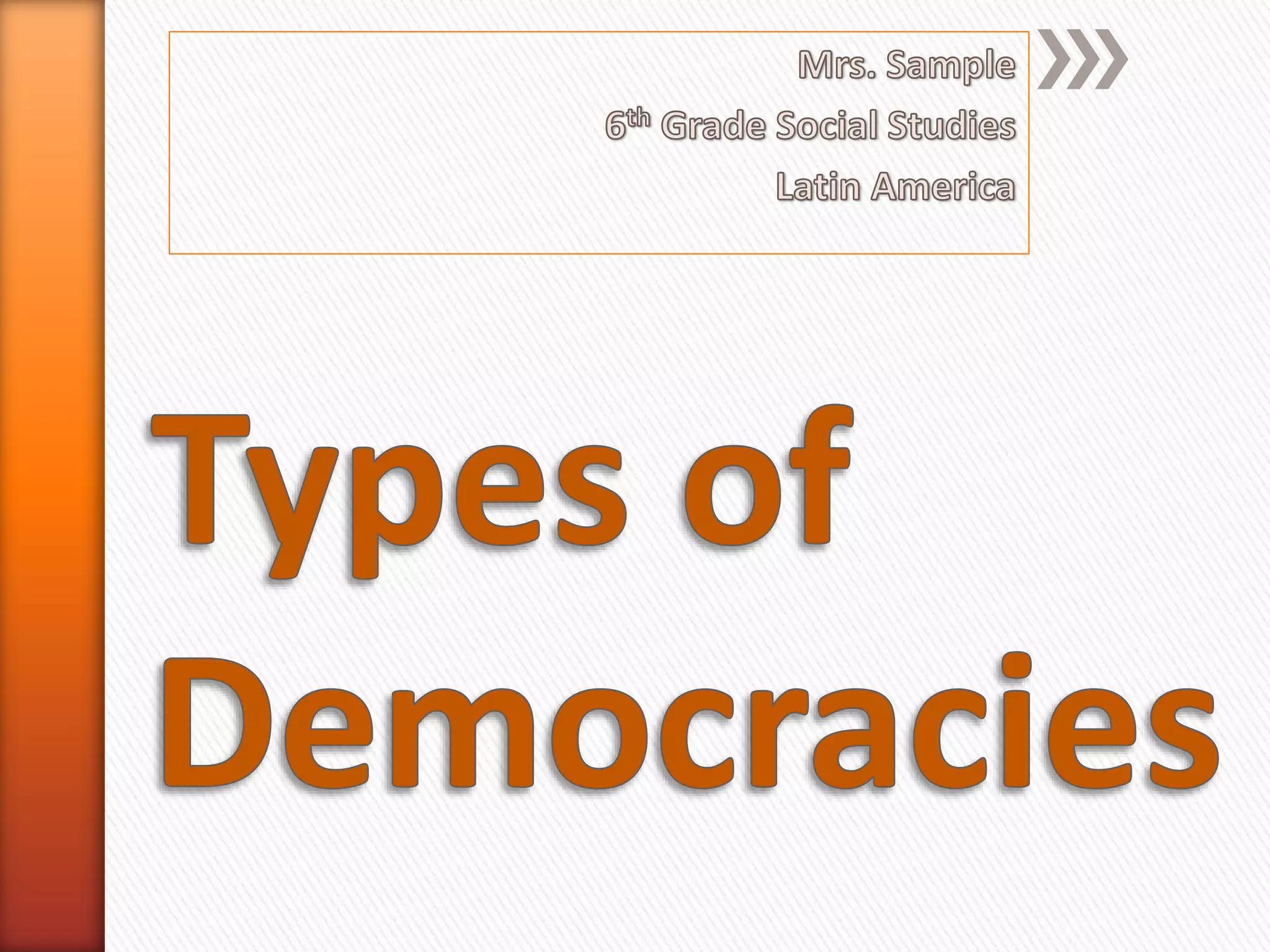 Types of democracies | PPTX