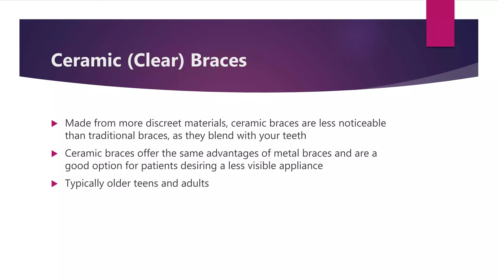 Types of Dental Braces | PPTX