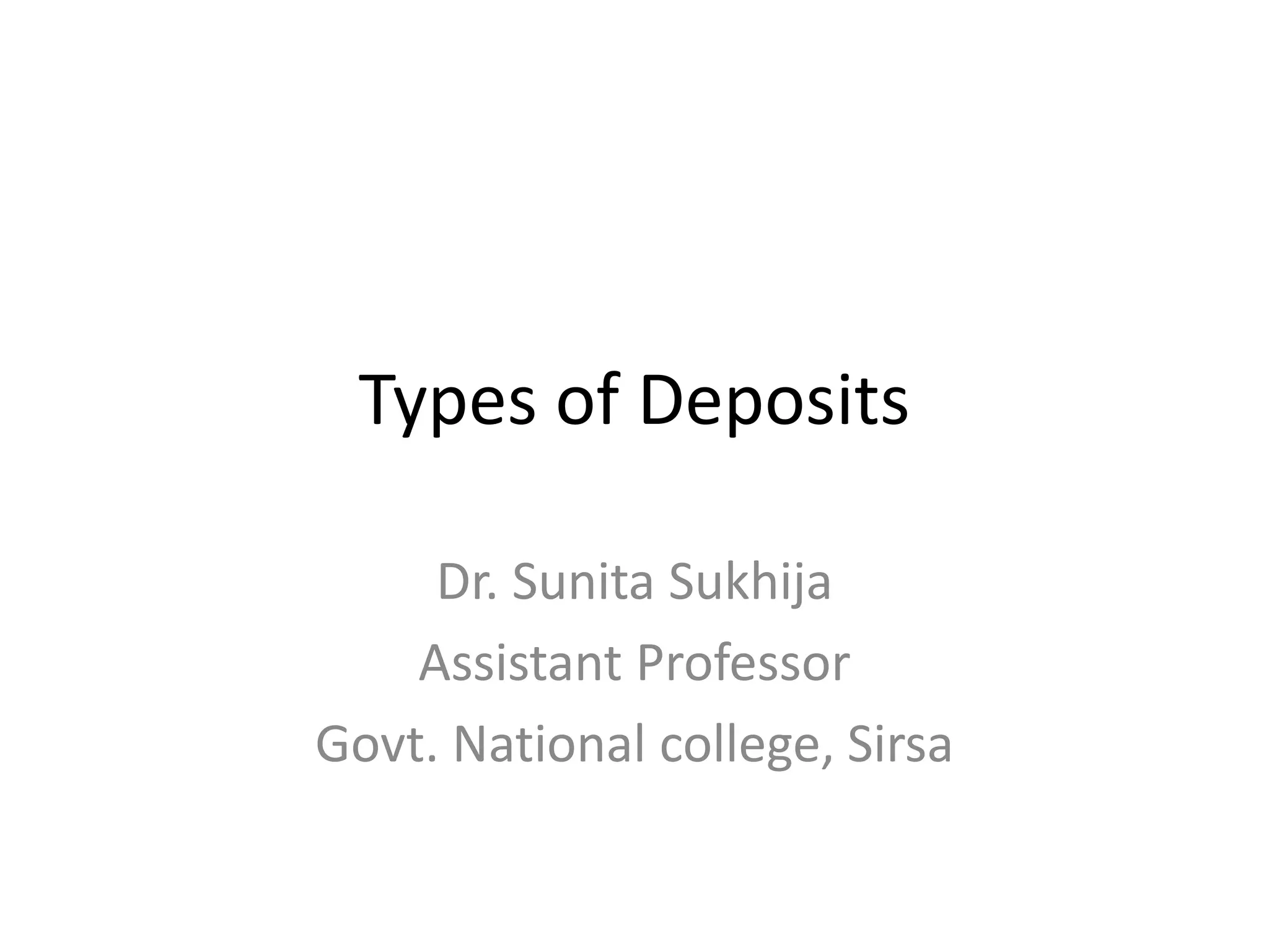 Types of deposits | PPTX