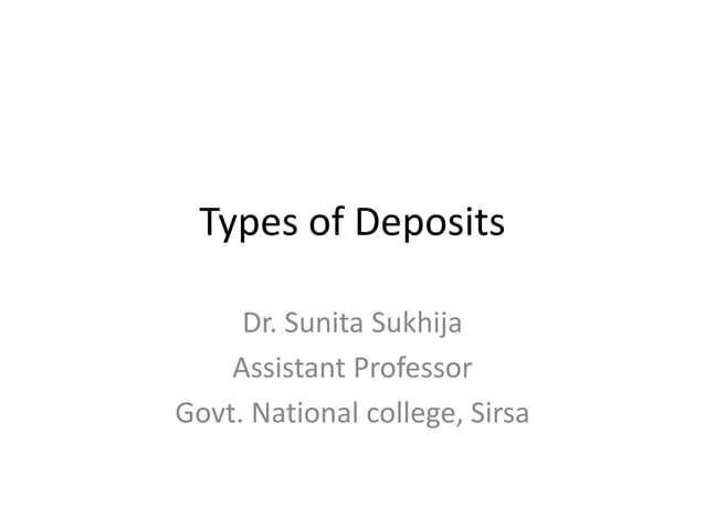 Types of deposits | PPTX | Consumer Banking | Personal Finance