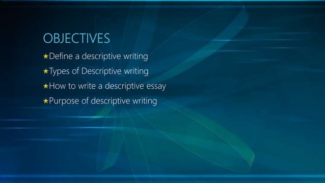 Types of descriptive writing | PPTX