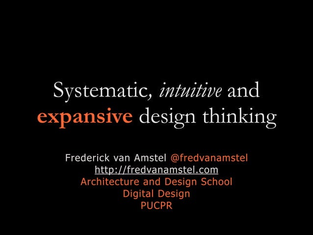 Systematic, intuitive and expansive design thinking | PDF