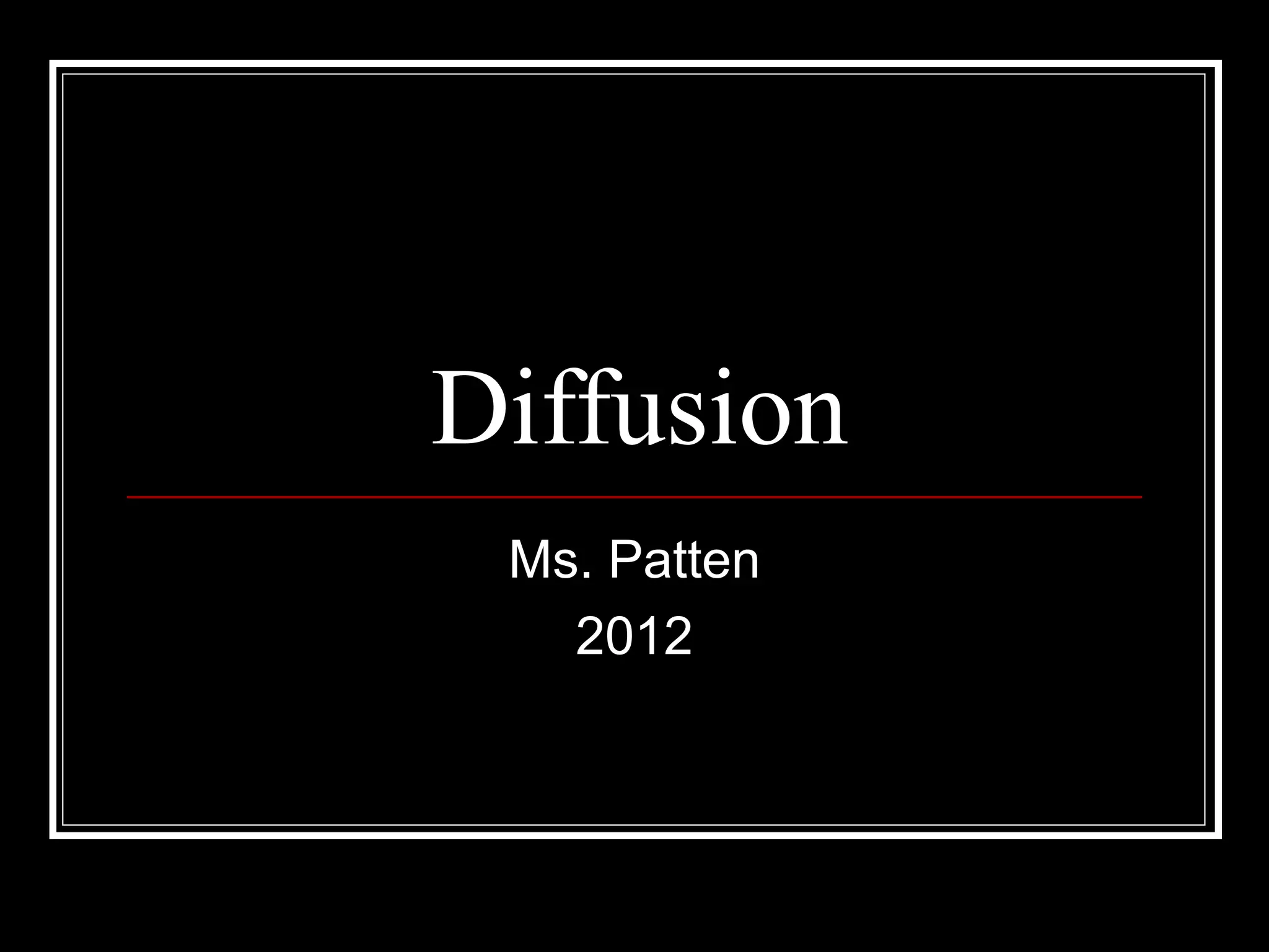 Types of diffusion | PPT