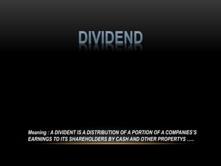 Types and forms of dividend | PPTX
