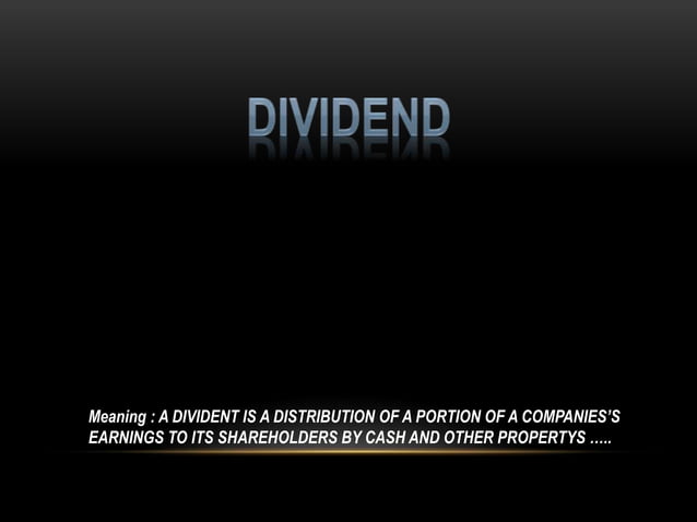 Types and forms of dividend | PPTX