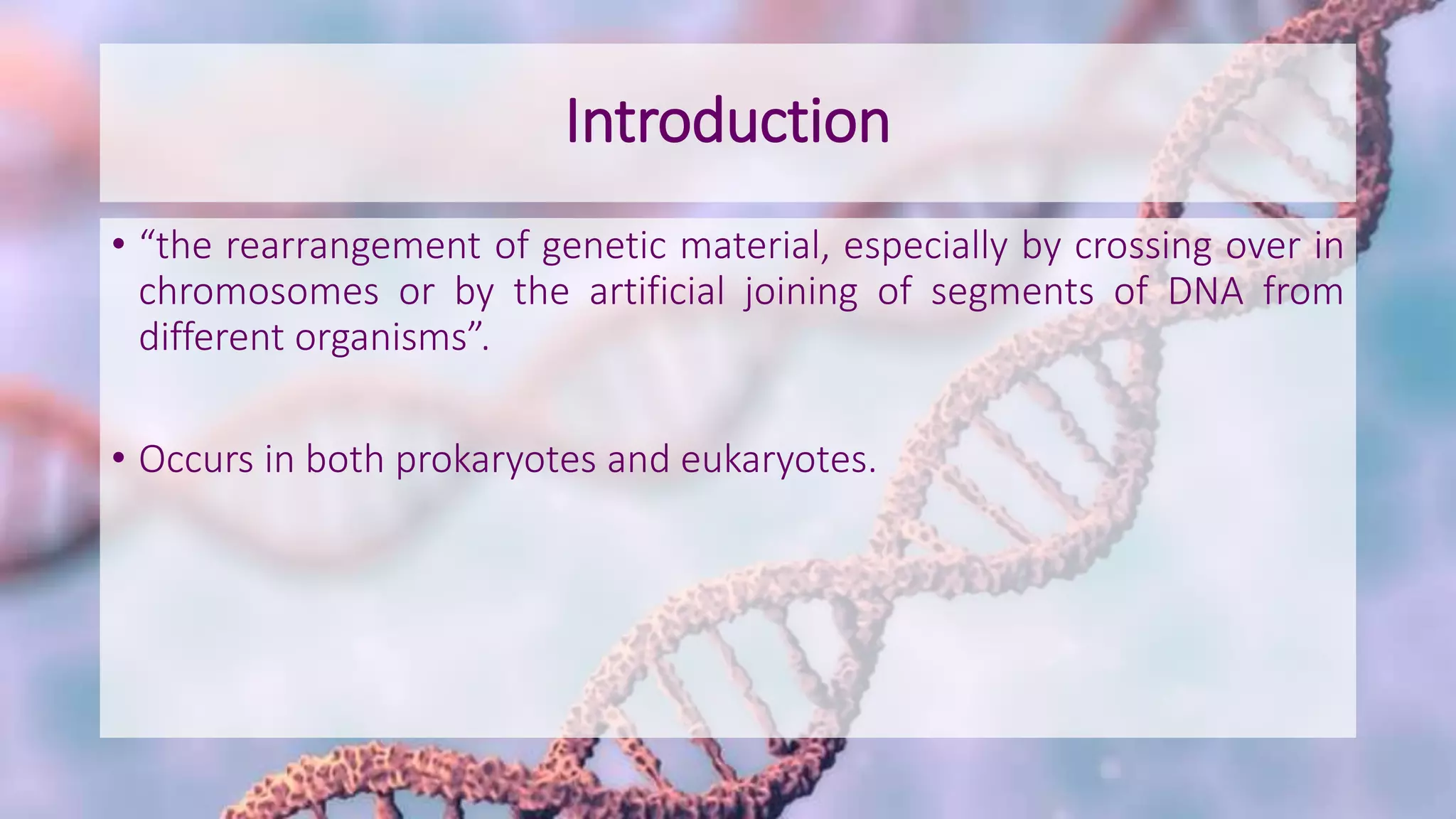 Types of dna recombination | PPTX