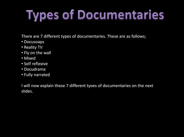 Types of Documentaries | PPT