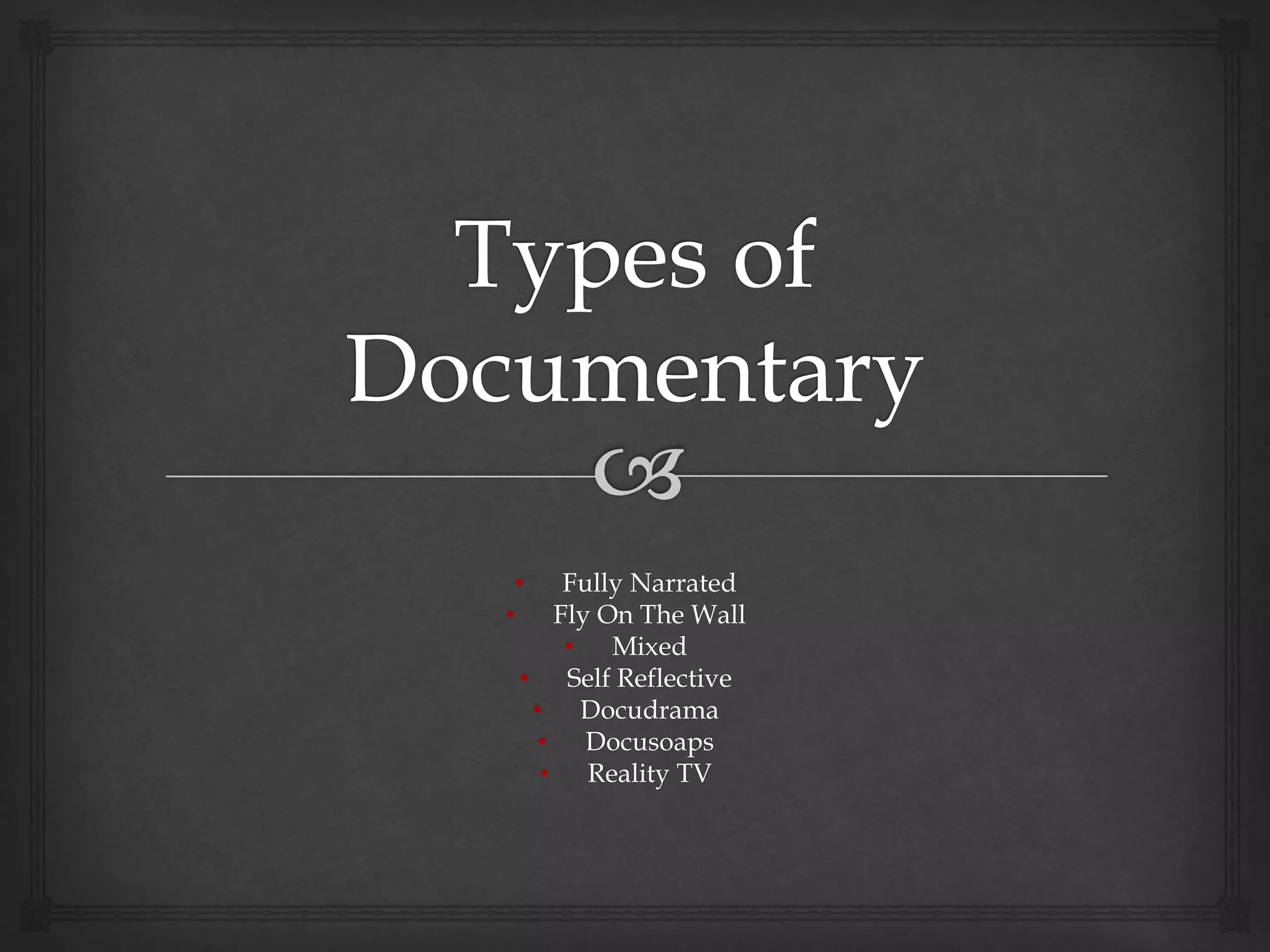 Types of documentary | PPTX