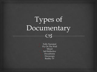 Types of documentary | PPTX