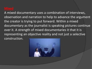 Types of documentary | PPTX | Video Production | Content Production
