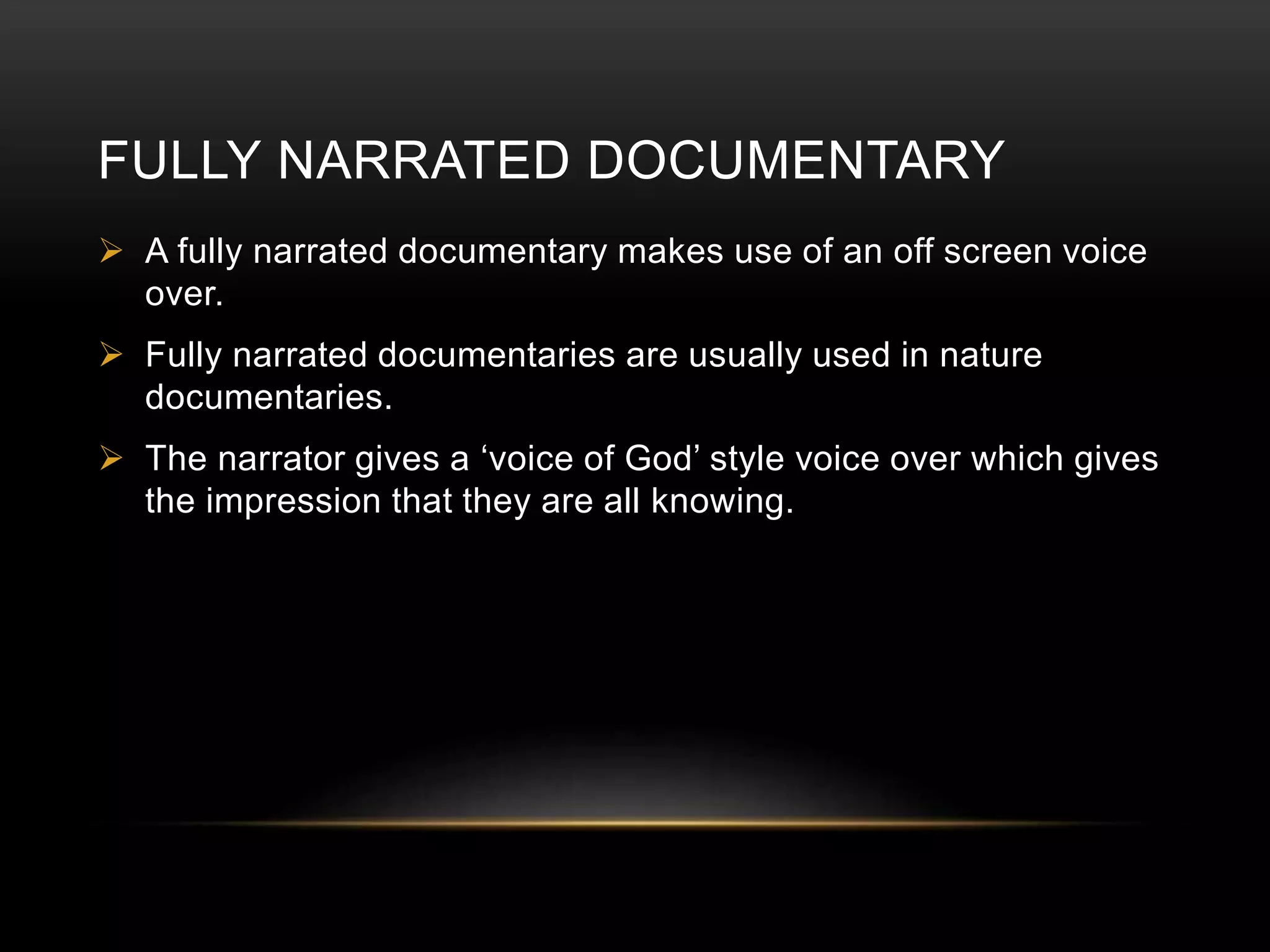 Types of documentary powerpoint | PPTX | Video Production | Content Production