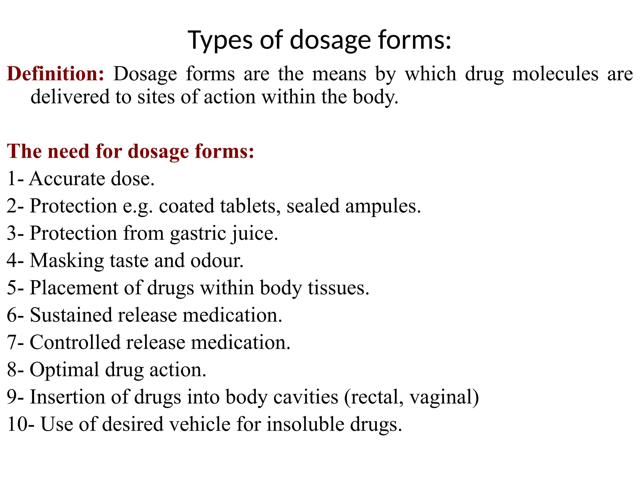 TYPES OF DOSAGE FORMS.pptx for pharmacy students | PPT