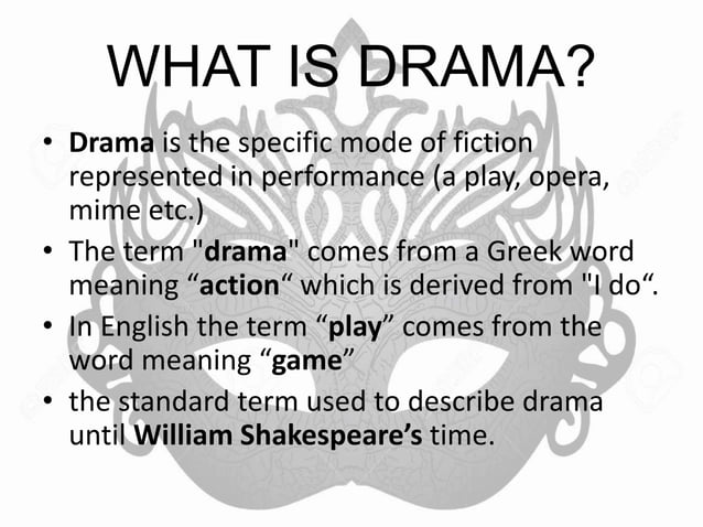Types of drama | PPTX | Drama | Genres