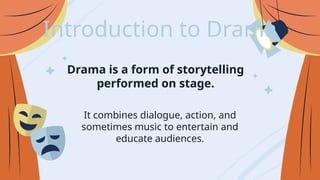 Types of Drama_ A Journey Through Theatrical Styles.pptx
