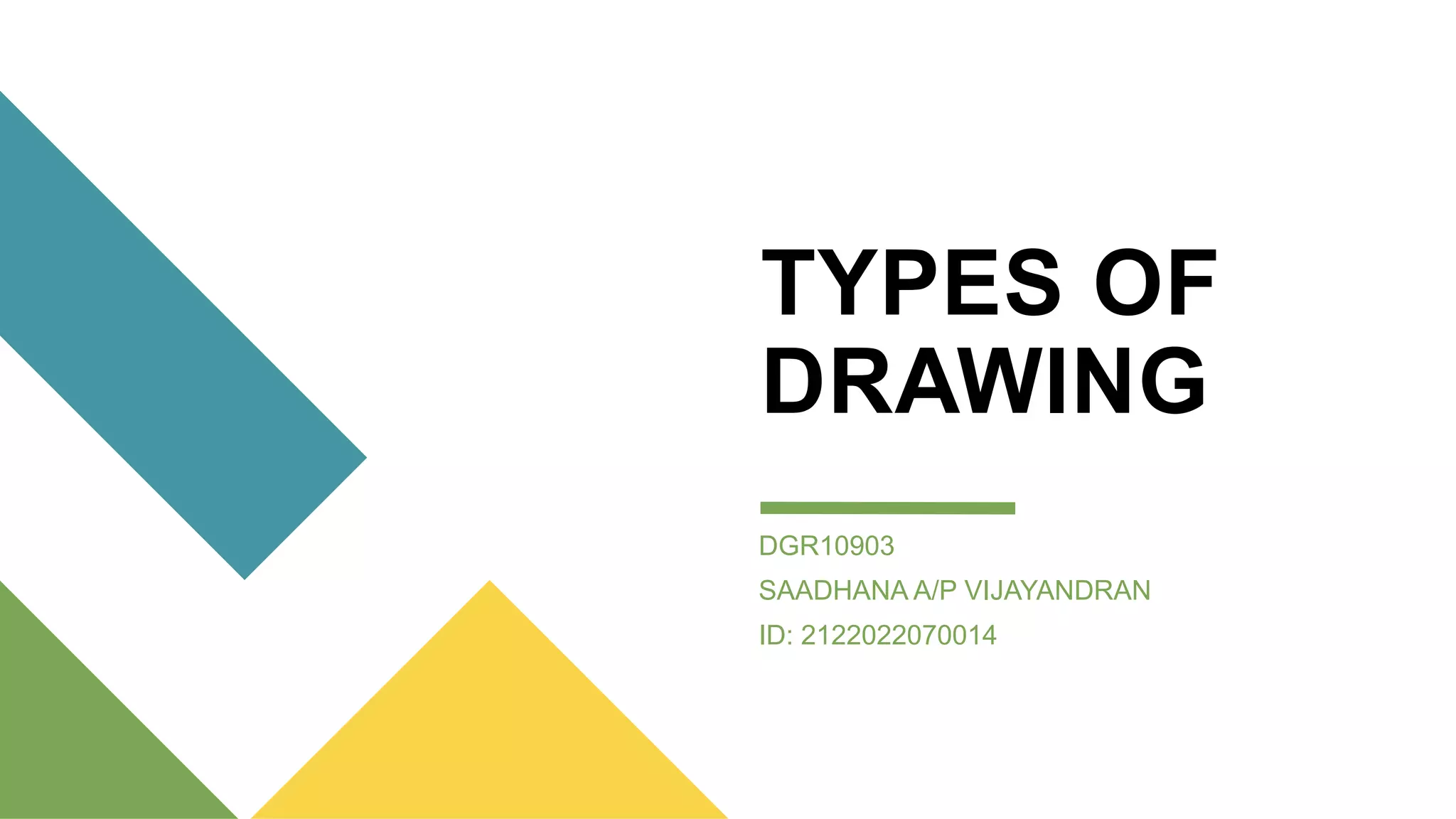 TYPES OF DRAWING.pptx