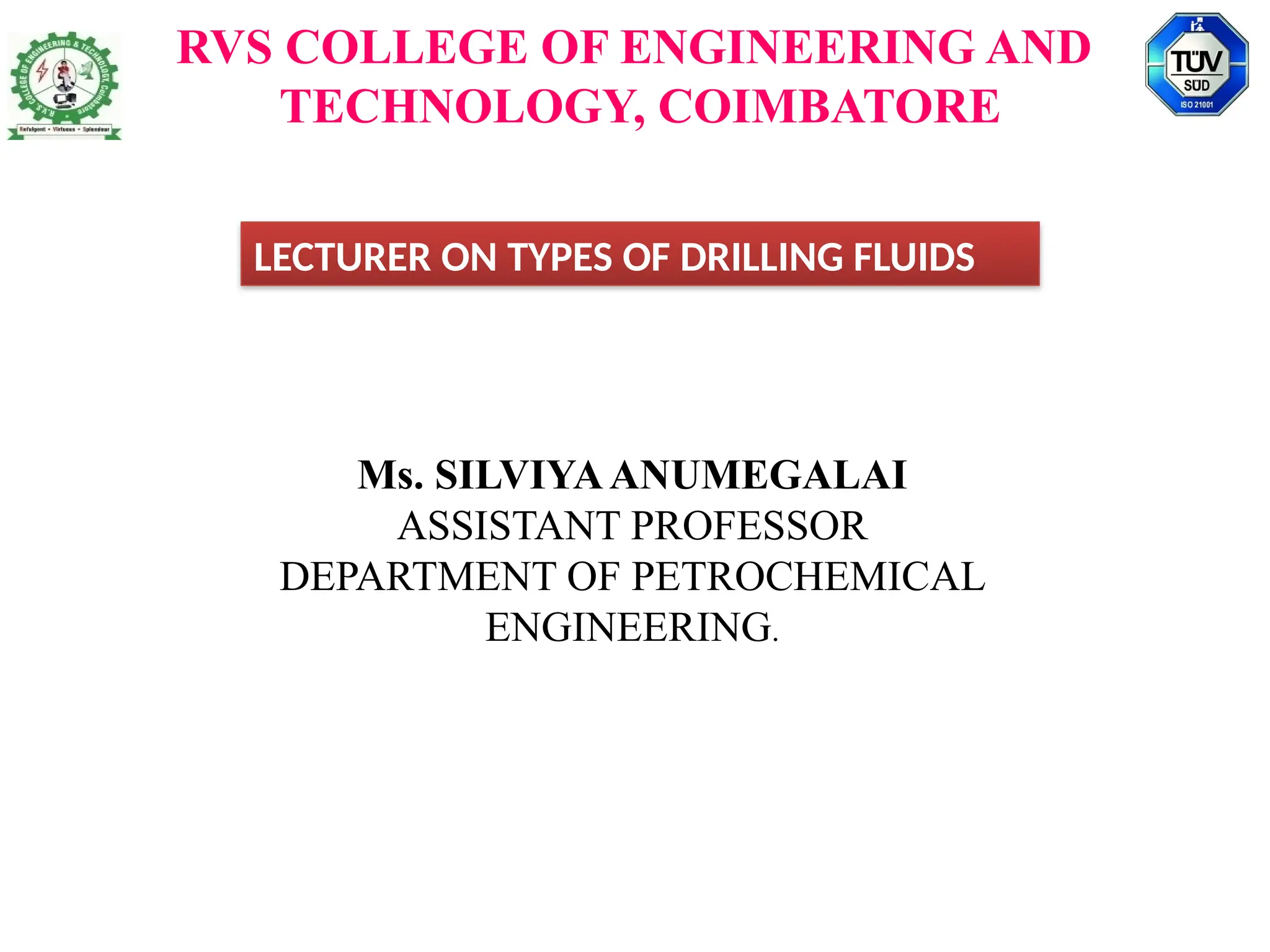 PETROLEUM EXPLORATION AND EXPLORATION TECHNIQUES Types of drilling fluids.pptx