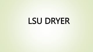 TYPES OF GRAIN DRYER IN POST HARVEST TECHNOLOGY.pptx