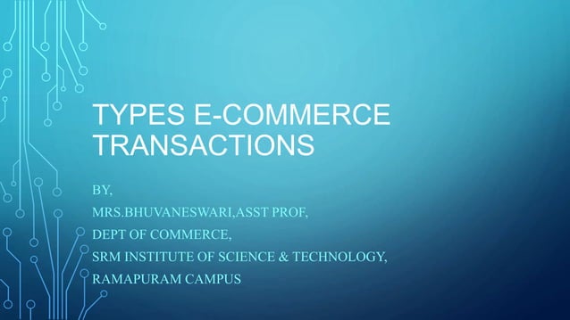 Types of e-commerce transactions.pptx