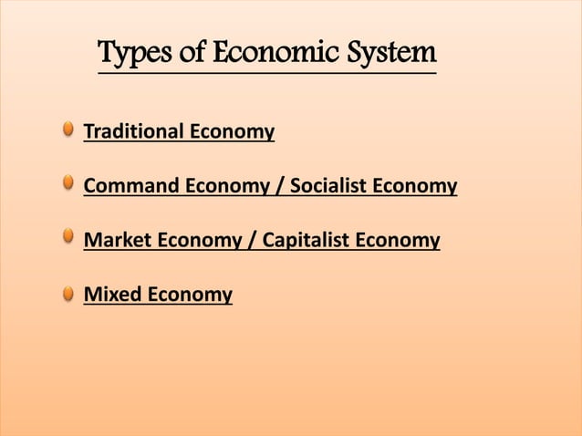 Types of economic system | PPTX