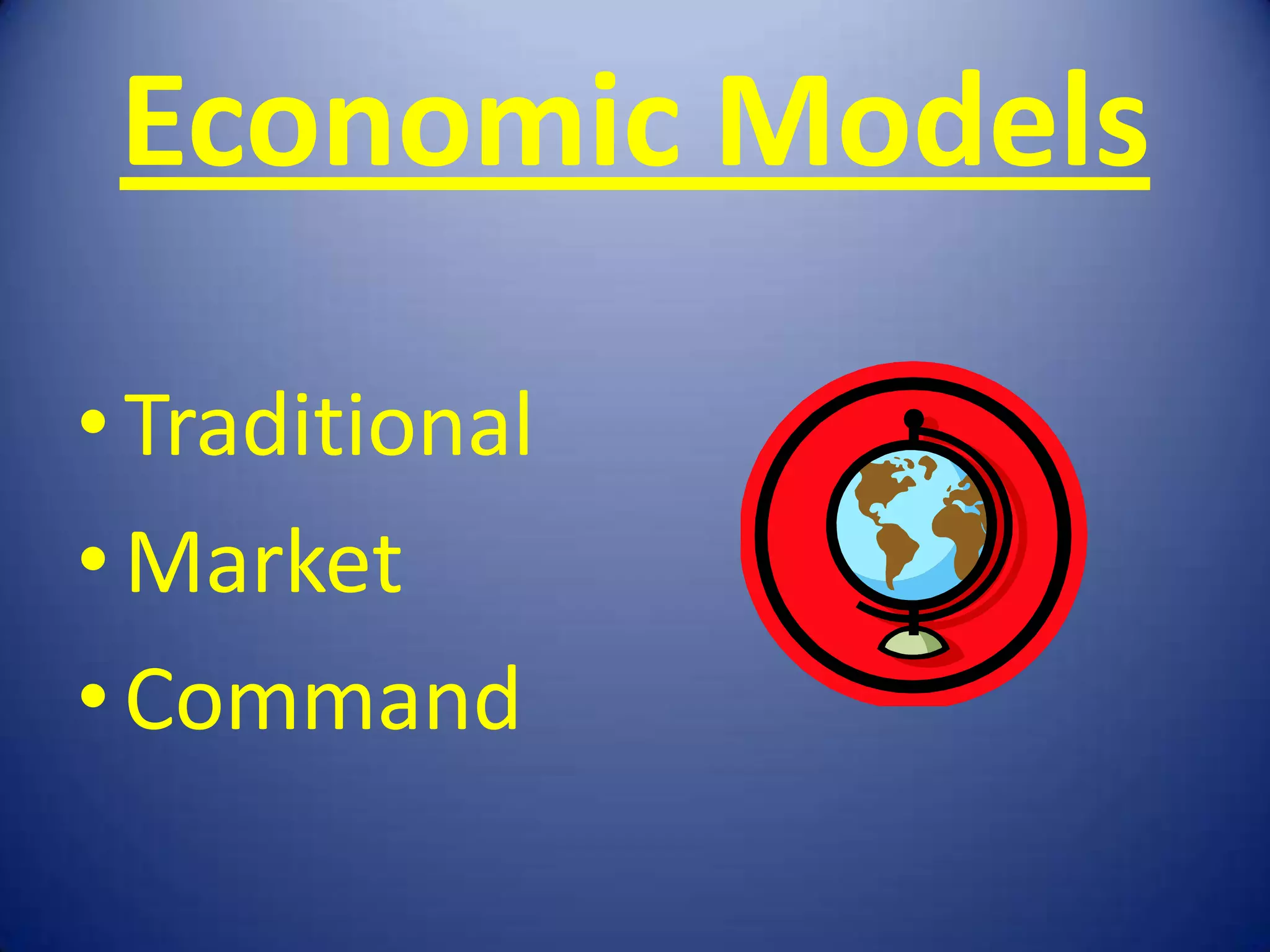 Types of economic systems | PPTX