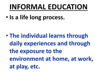 TYPES OF EDUCATION | PPTX