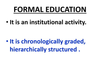 TYPES OF EDUCATION | PPTX