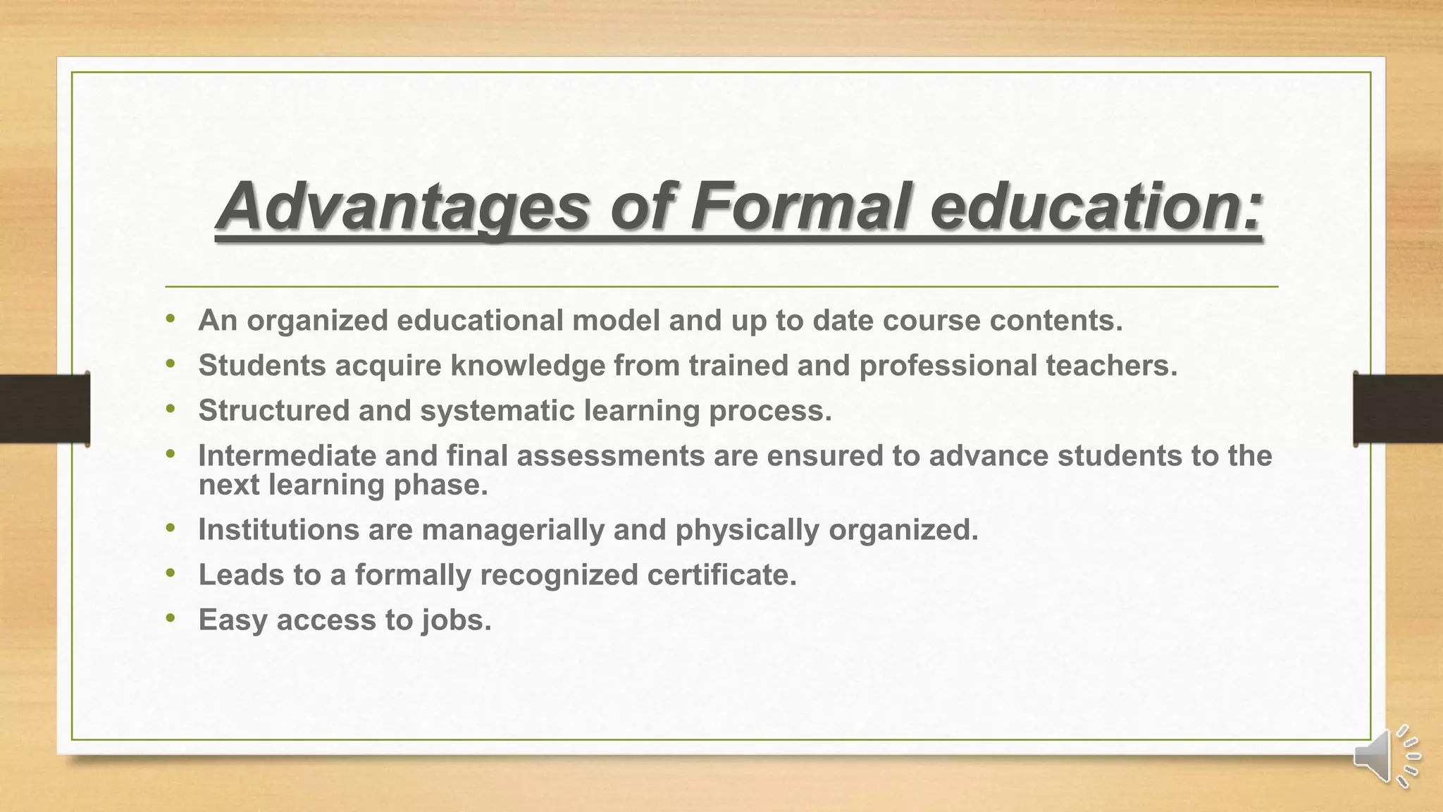 Types of education formal, informal and non formal | PPTX