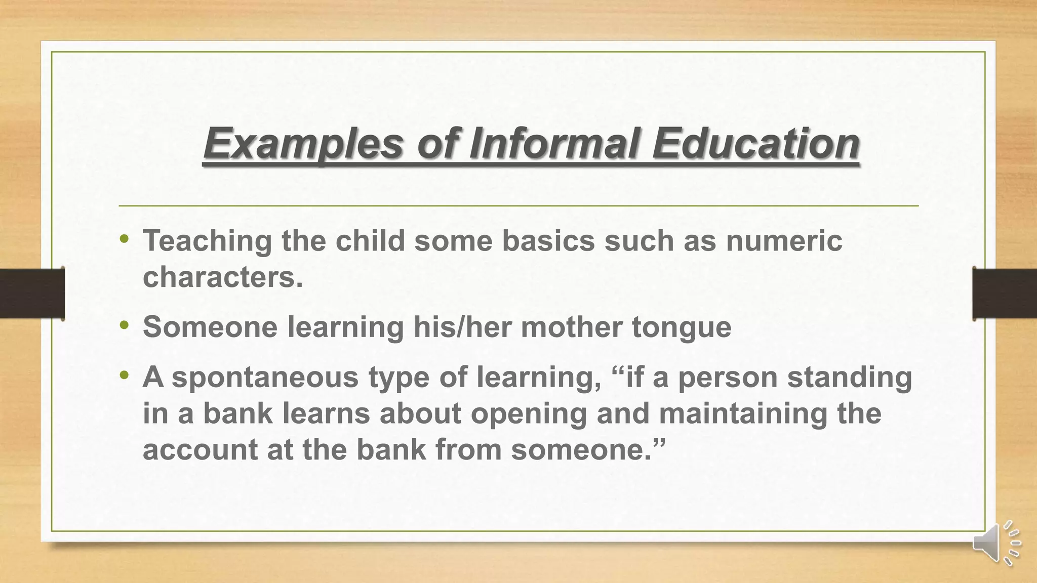 Types of education formal, informal and non formal | PPTX