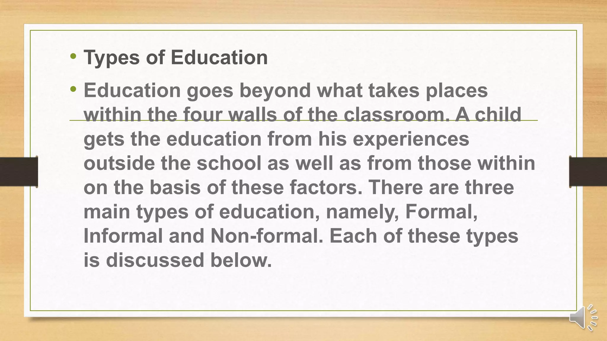 Types of education formal, informal and non formal | PPTX