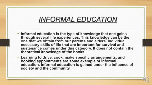 Types of education formal, informal and non formal | PPTX