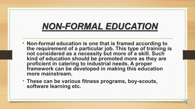 Types of education formal, informal and non formal | PPTX