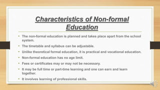 Types of education formal, informal and non formal | PPTX