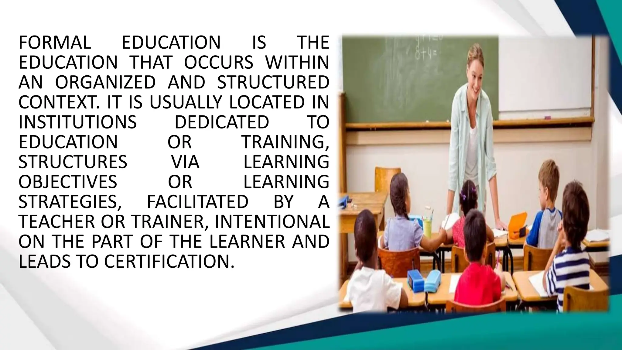 A Presentation of Different Types of Education | PPTX