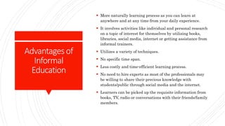 Types Of Education Formal, Informal and non formal | PPTX