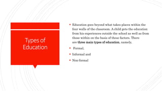 Types Of Education Formal, Informal and non formal | PPTX