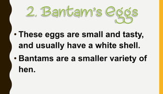 Different Types of egg | PPTX