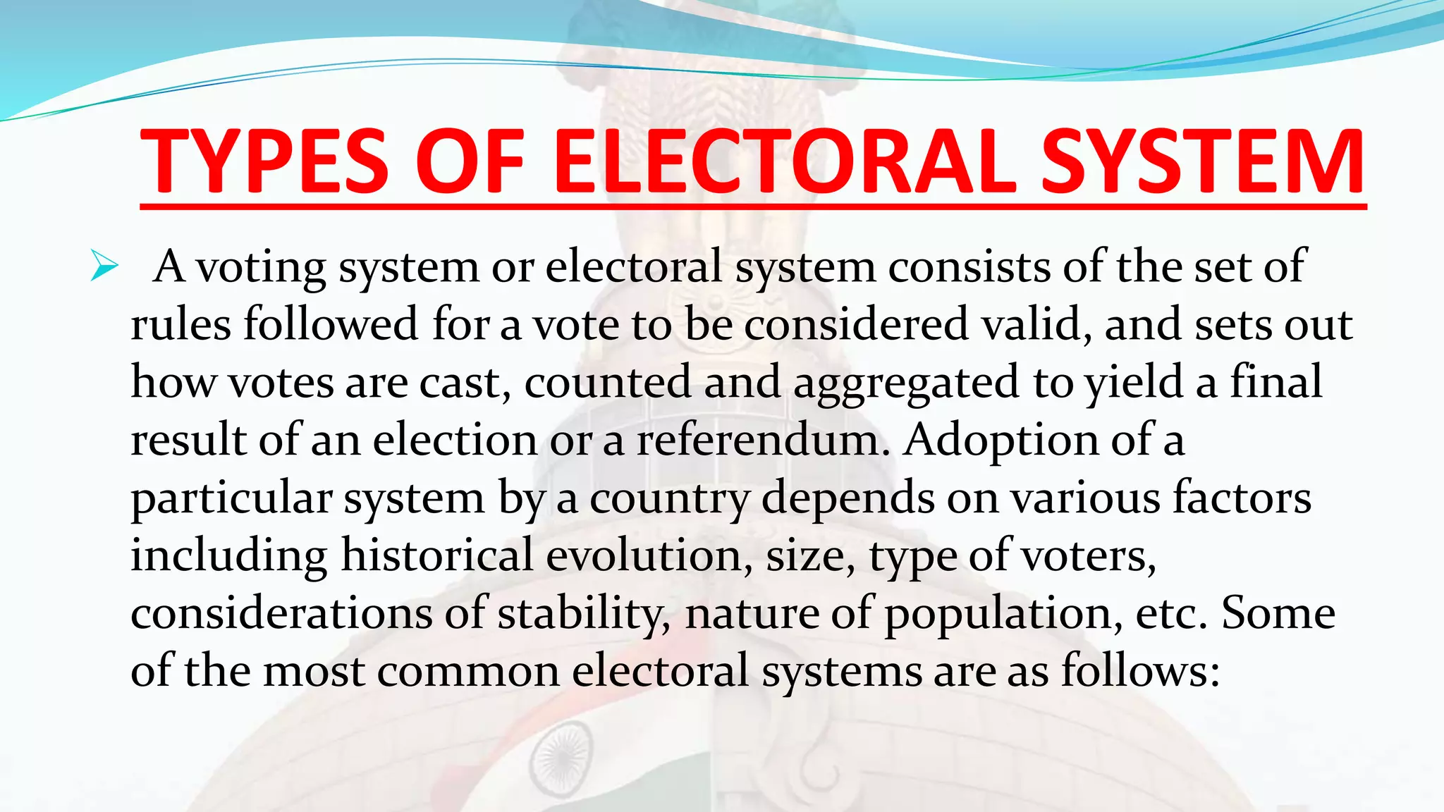 Types of electoral system and Indian electoral system | PPTX