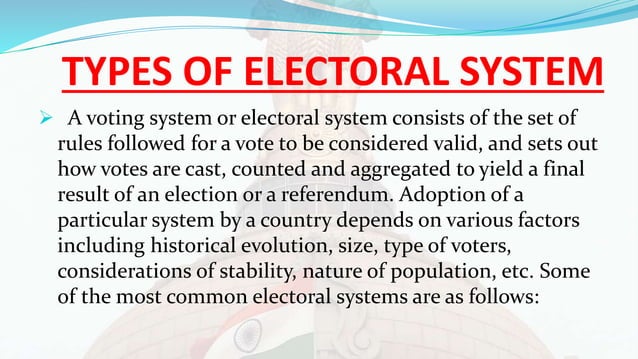 Types of electoral system and Indian electoral system | PPT