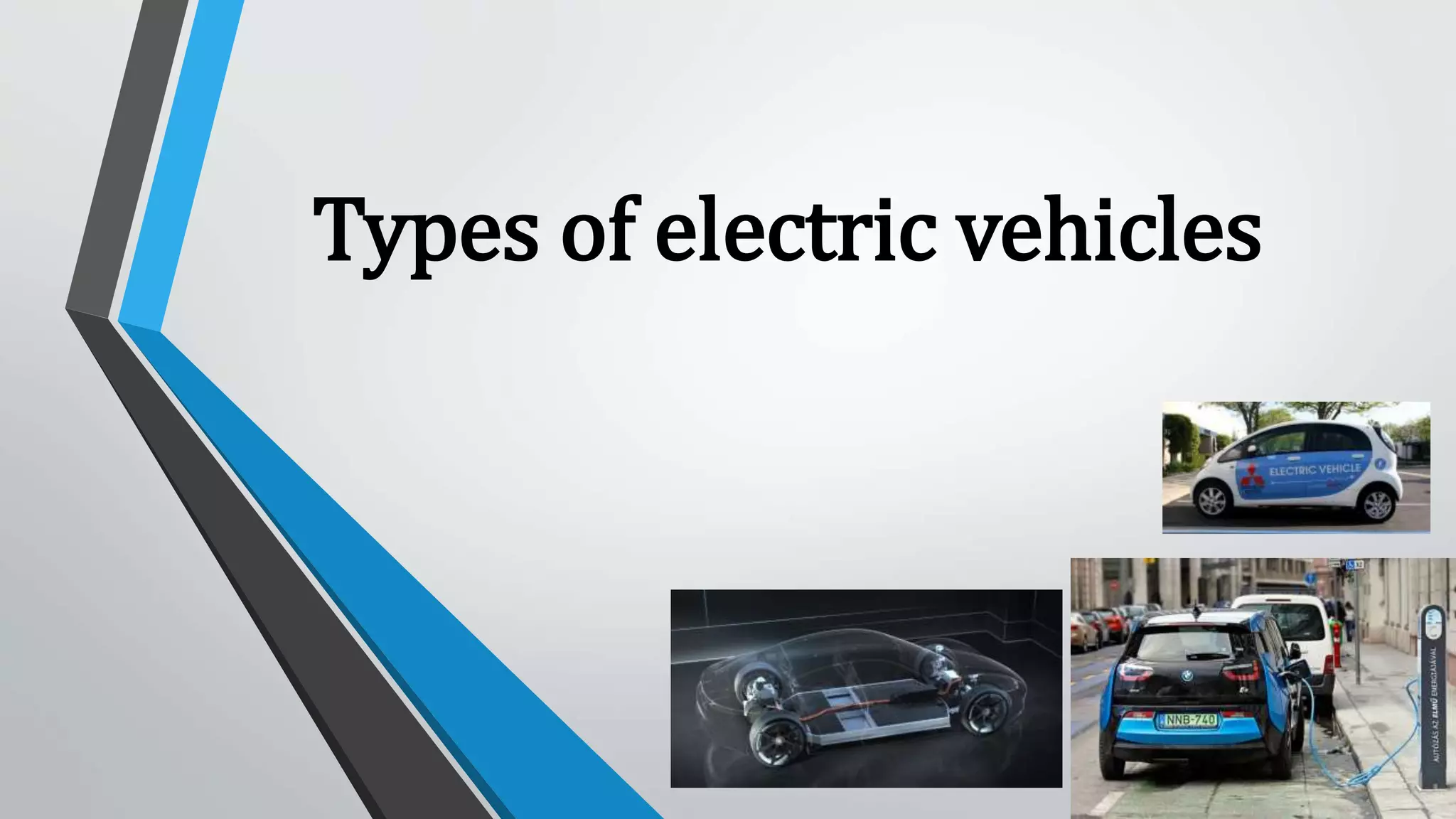 Types of electric vehicles.pptx